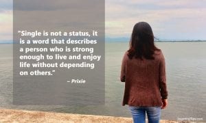 25 Inspiring Quotes for Single Ladies