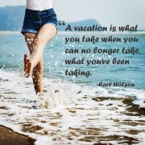 20 Inspirational Quotes about Travel, Relaxation, and Vacation