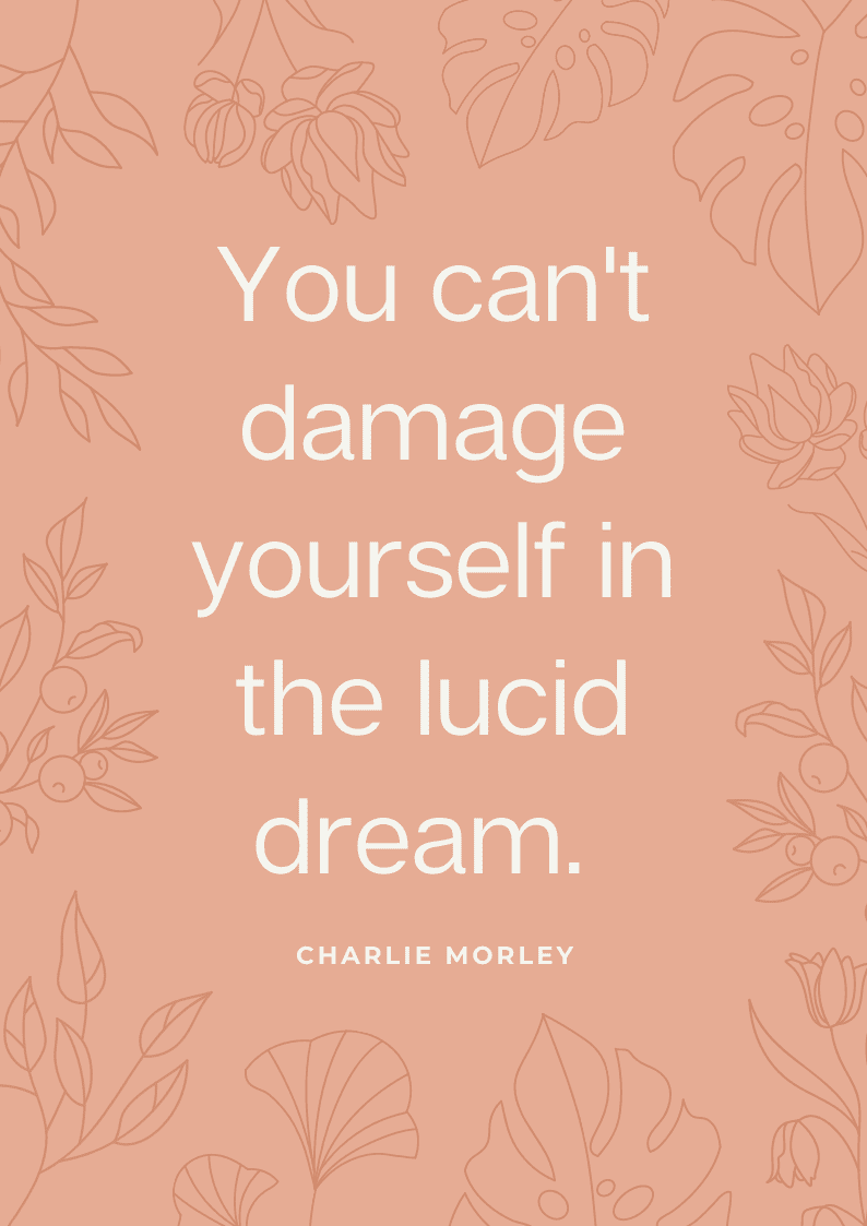 10 Charlie Morley Quotes With Lucid Dreaming Insights And Tips