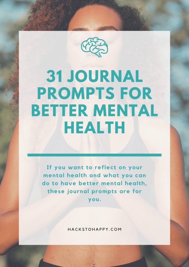 31 Journal Prompts For Better Mental Health